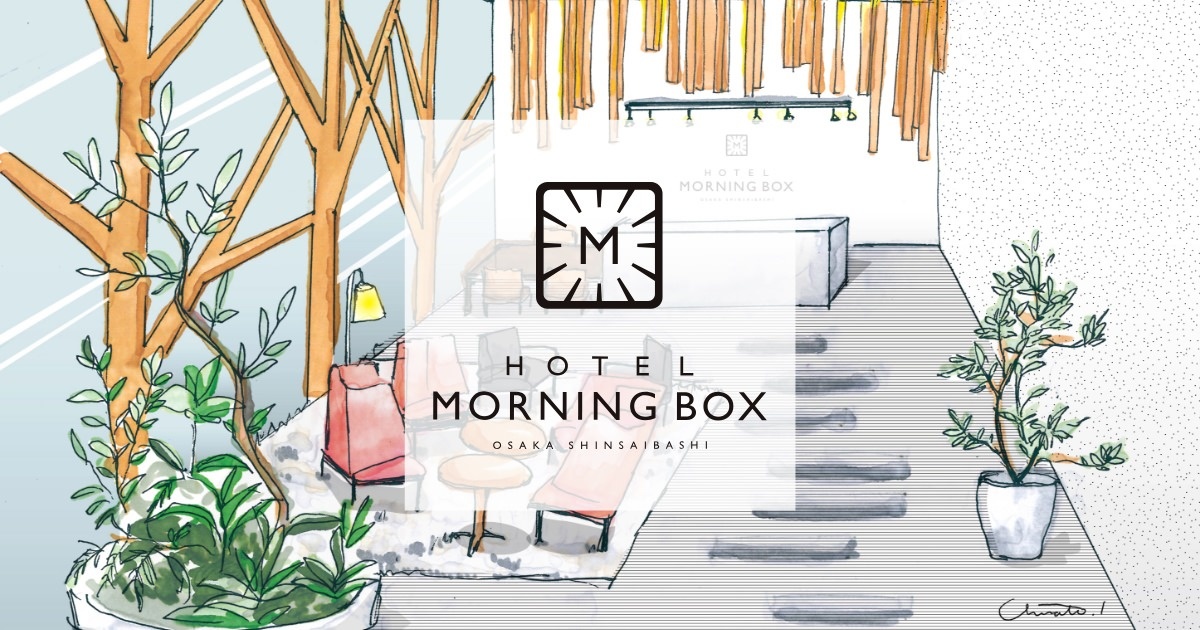 ホテルモーニングボックス大阪心斎橋【公式】| Hotel Morningbox